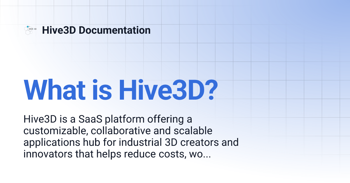 What is Hive3D? | Hive3D Documentation